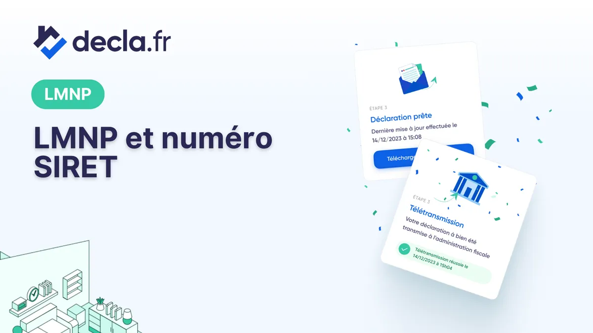 LMNP : le numéro SIRET est-il obligatoire et depuis quand